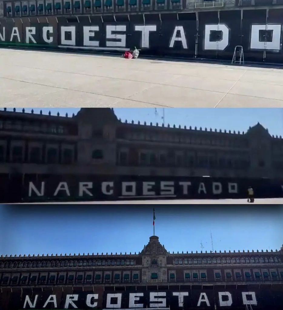 Activistas cuelgan mensaje “NARCOESTADO” en vallas de Palacio Nacional ...
